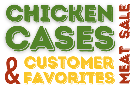 Chicken Cases & Customer Favorites – Nel's Bi-Lo Market